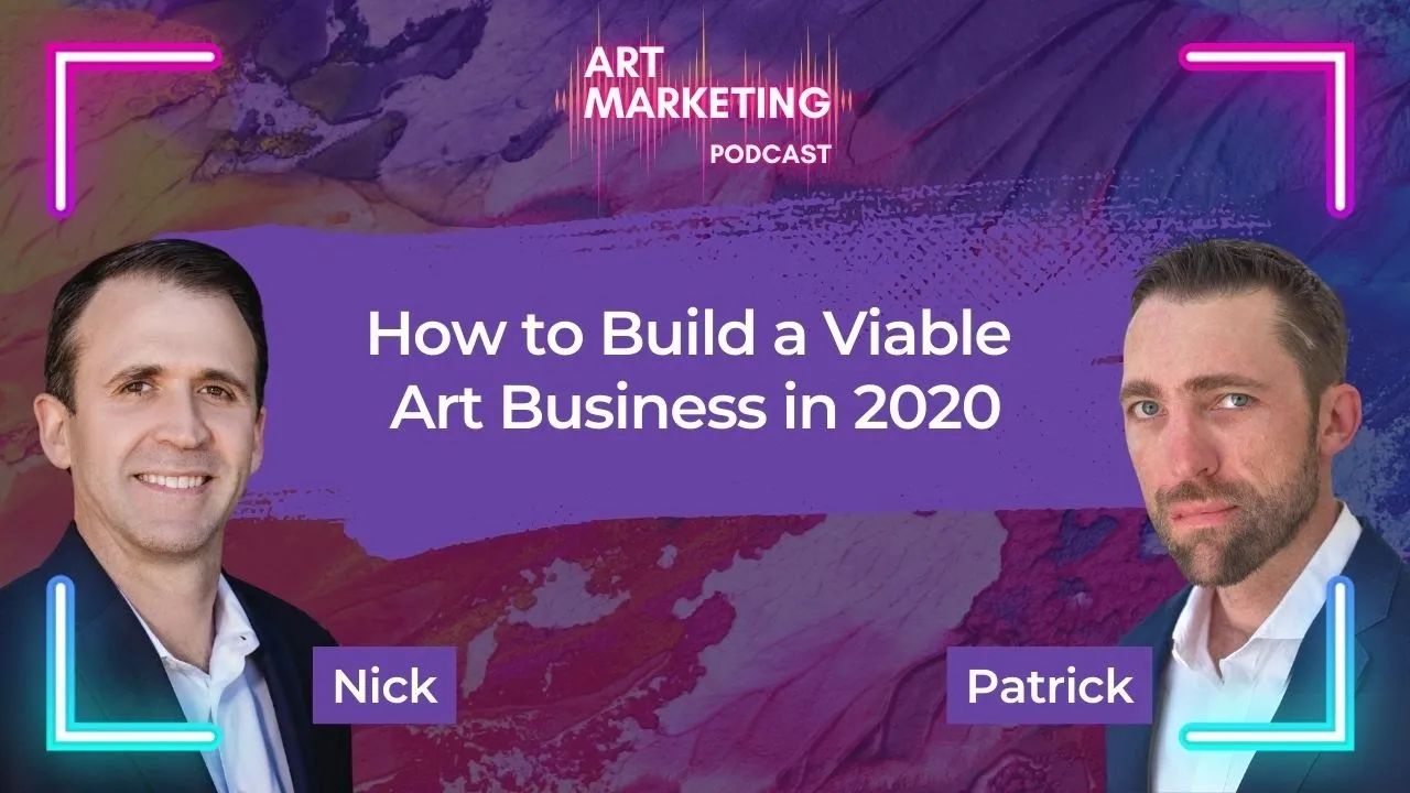 How to Build a Viable Art Business in 2020