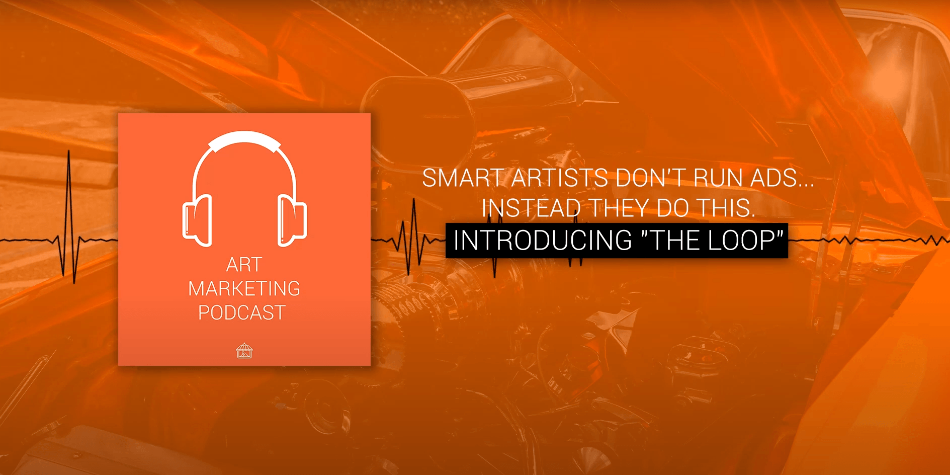 Smart Artists don't run ads... instead they do this. Introducing "The Loop"