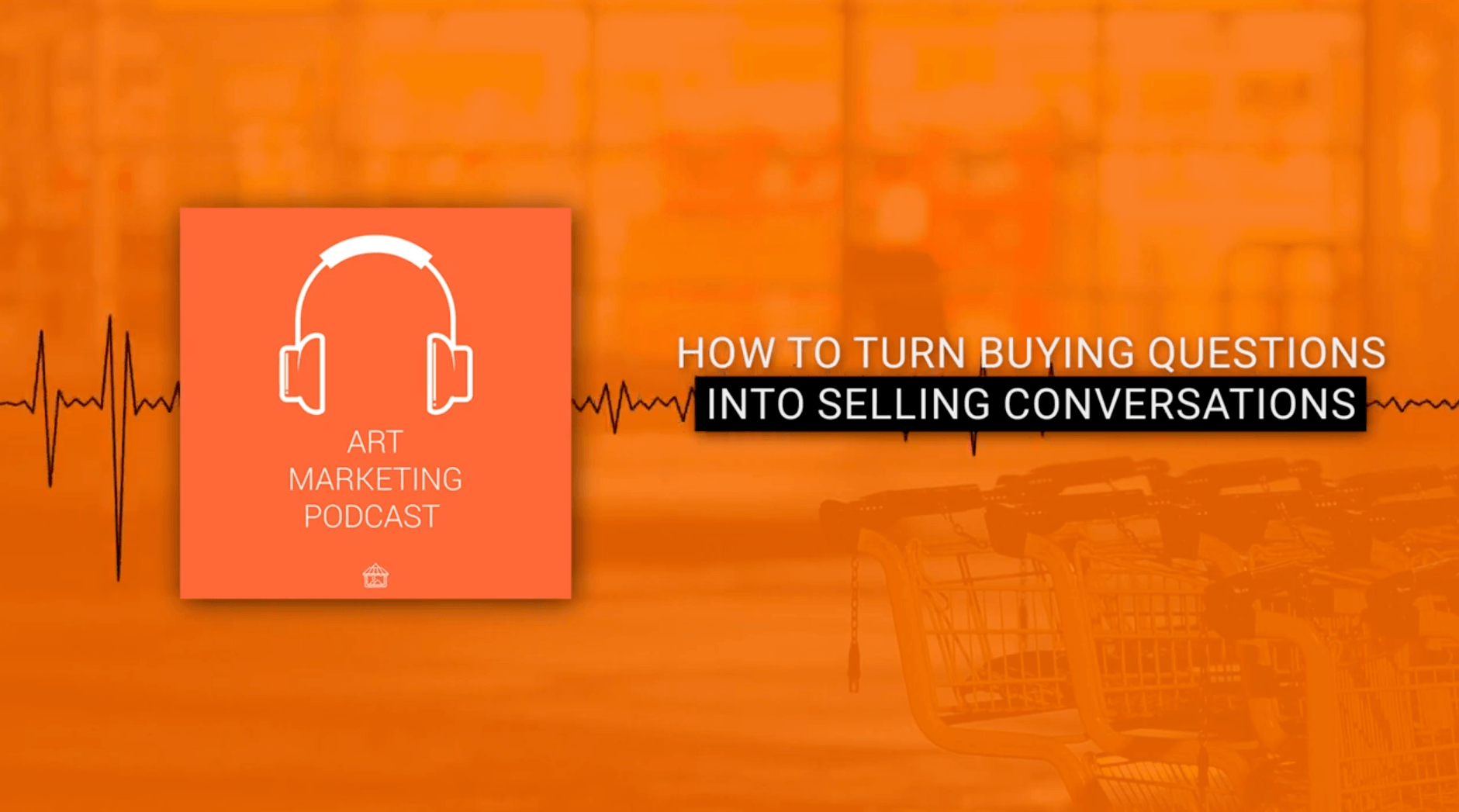 How To Turn Buying Questions into Selling Conversations